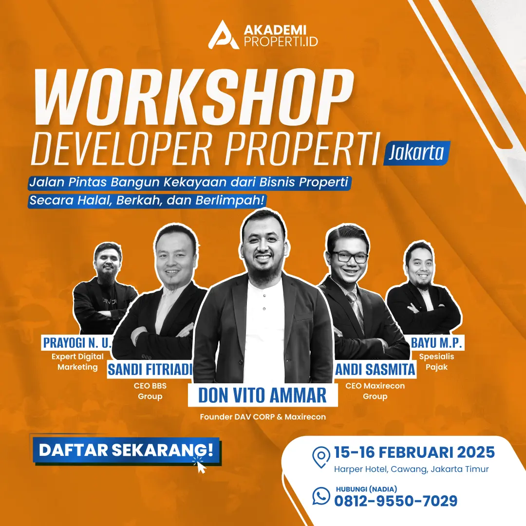 Akademi Properti – Workshop Properti